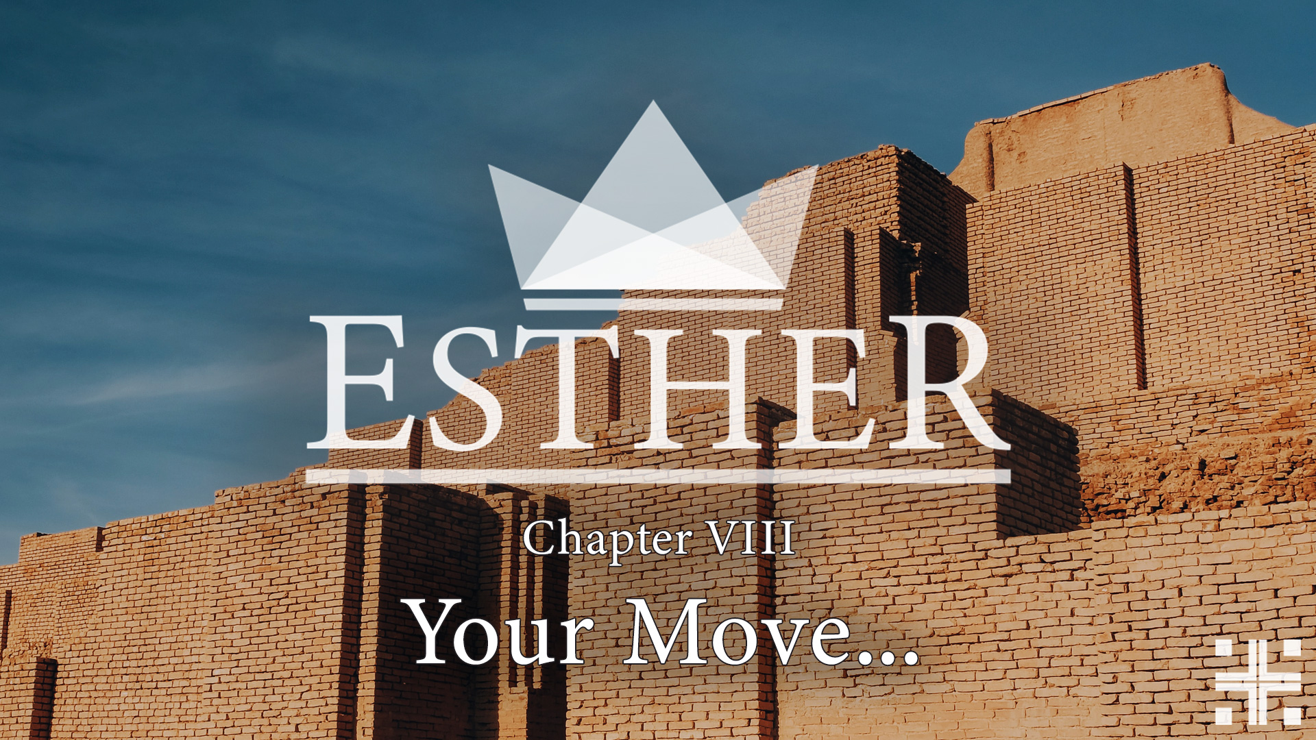 Your Move... - Cross Connection Church